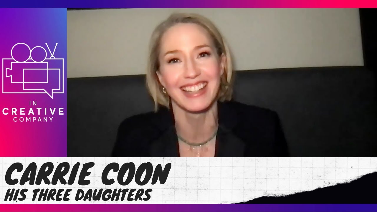 Carrie Coon on His Three Daughters - YouTube