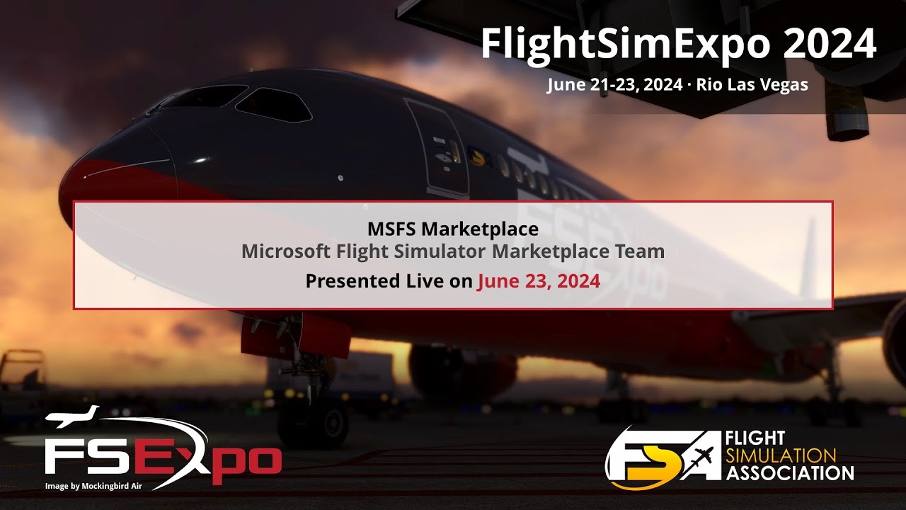 Microsoft Flight Simulator Marketplace Update - Live from FlightSim ...
