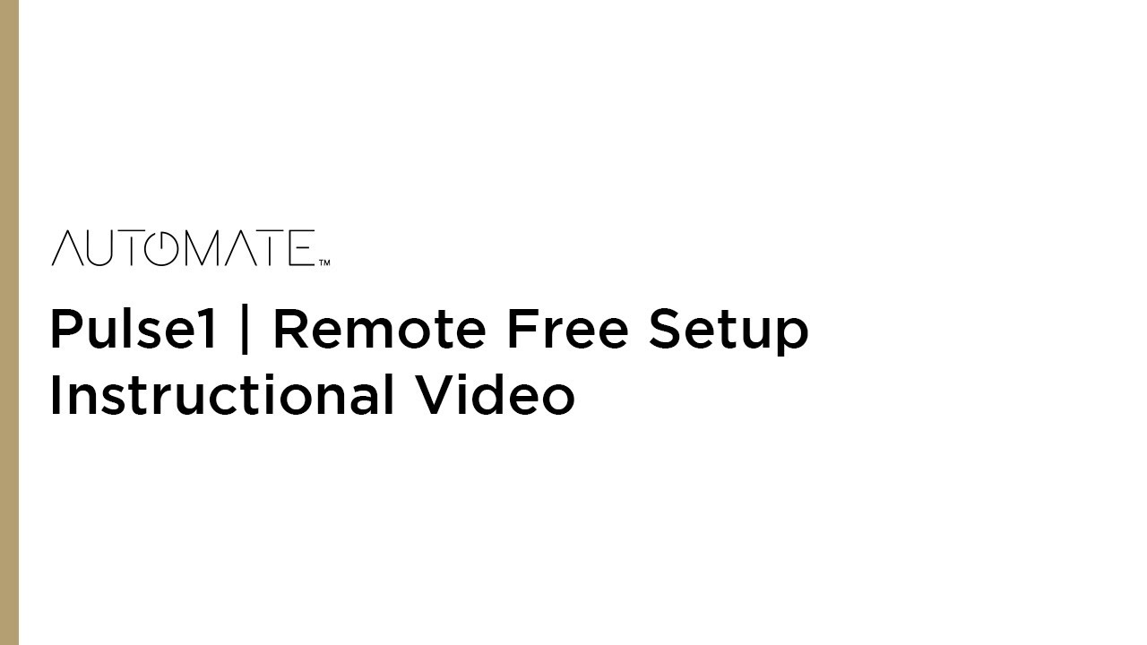 Automate | Pulse1 | Remote Free Setup Instructional Video - YouTube
