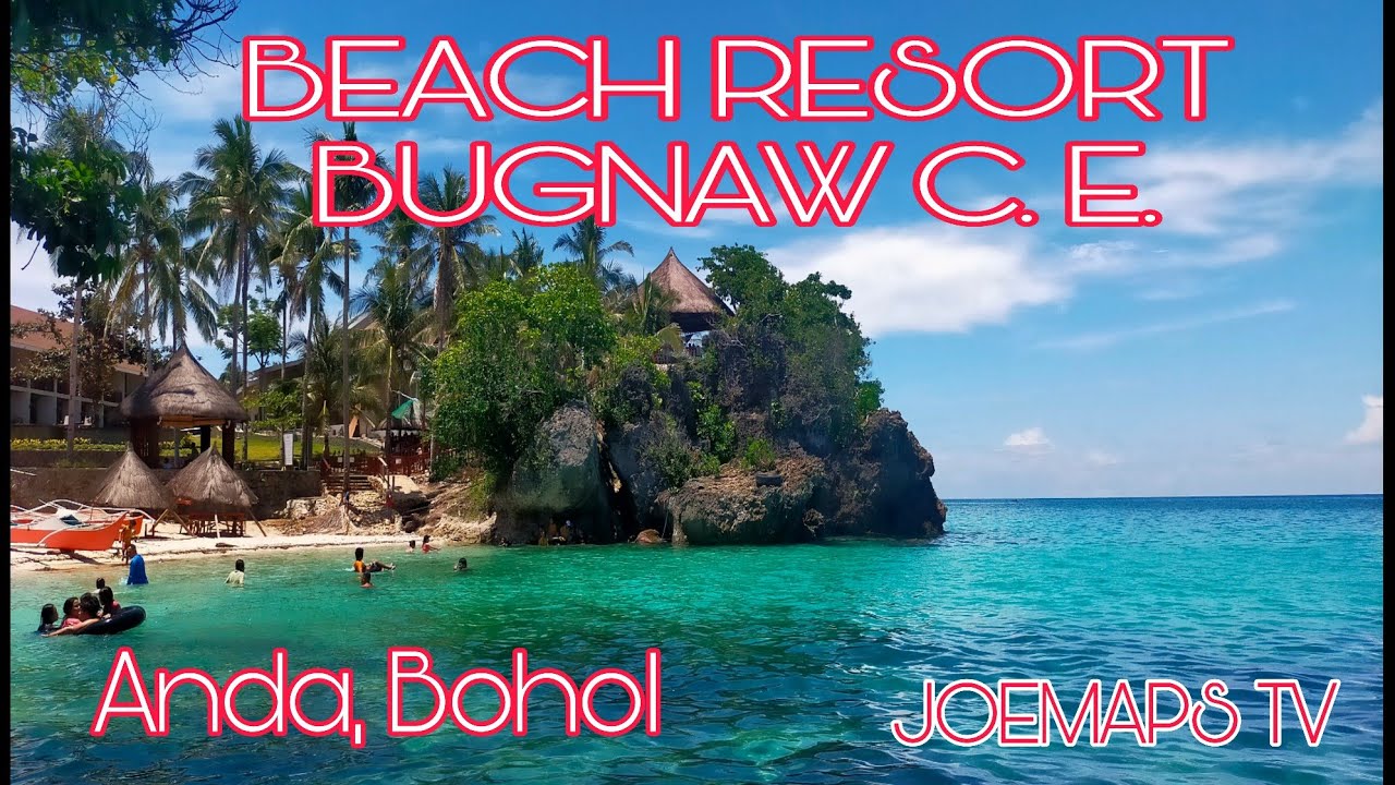 MALIGO MUNA TAYO SA BUGNAW C.E. BEACH RESORT/TRAVEL VLOG #Anda,Bohol ...