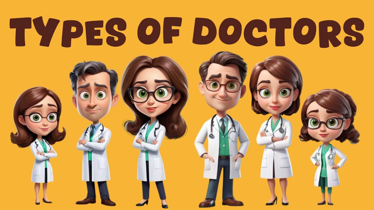 Types of DOCTORS for Kids | Doctors Name Vocabulary Words | Doctors ...