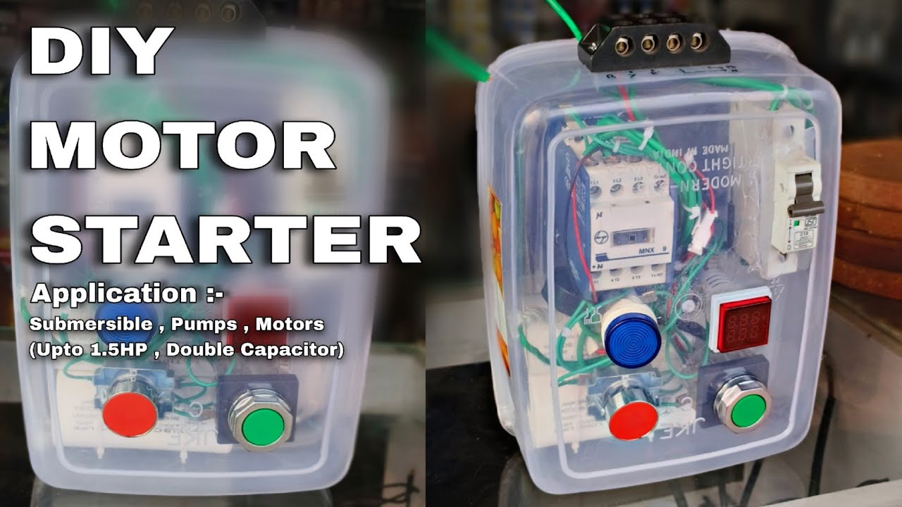HOW TO MAKE A 1.5HP MOTOR STARTER || DIY SUBMERSHIBLE STARTER - YouTube