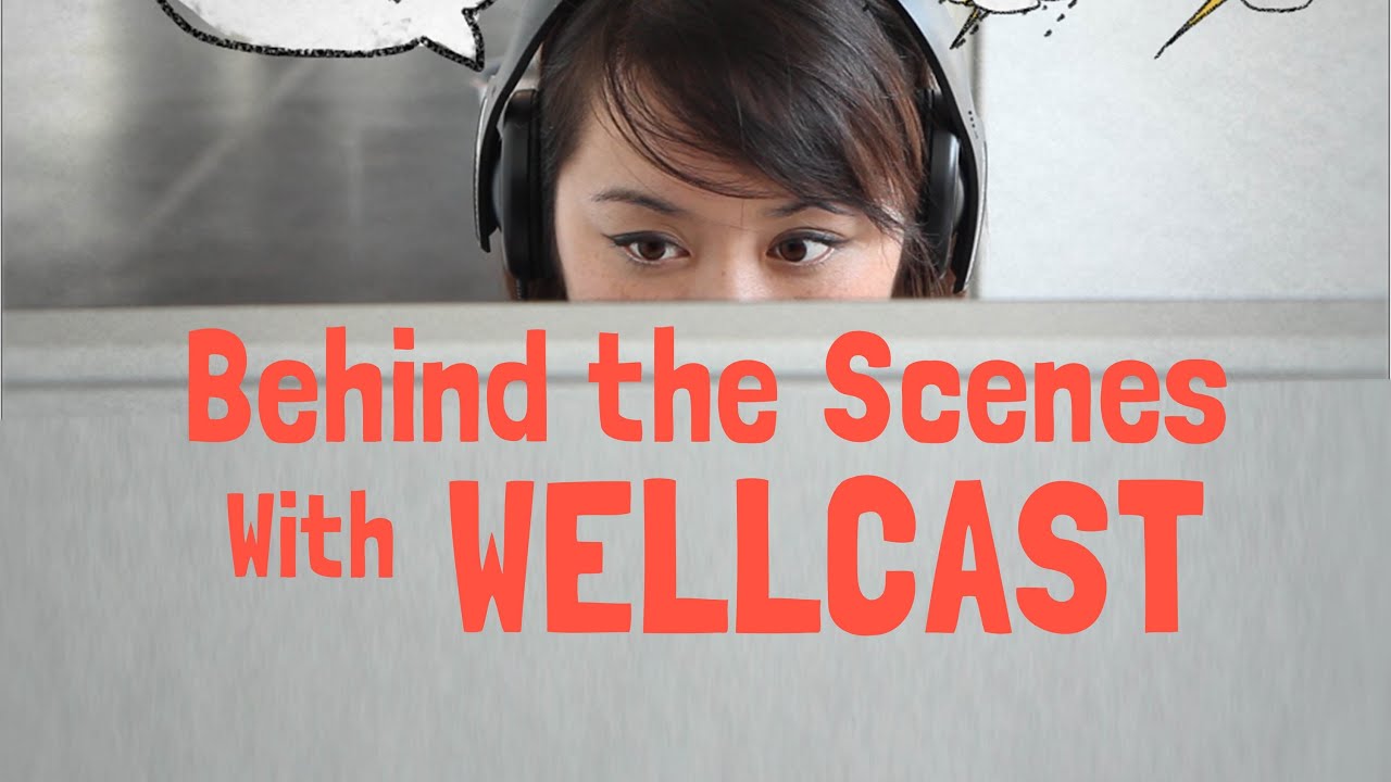 Behind the Scenes with Wellcast - YouTube