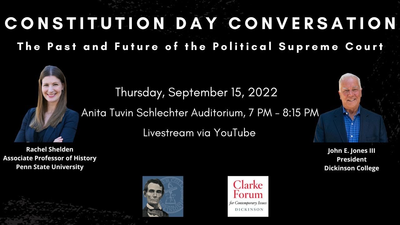 Constitution Day Conversation: The Past and Future of the Political ...