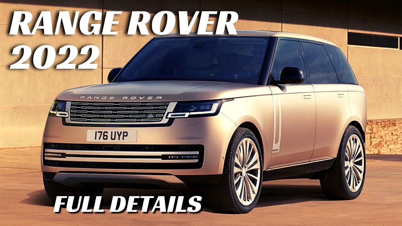 2022 Range Rover New Model Luxury SUV Quick Review - YouTube