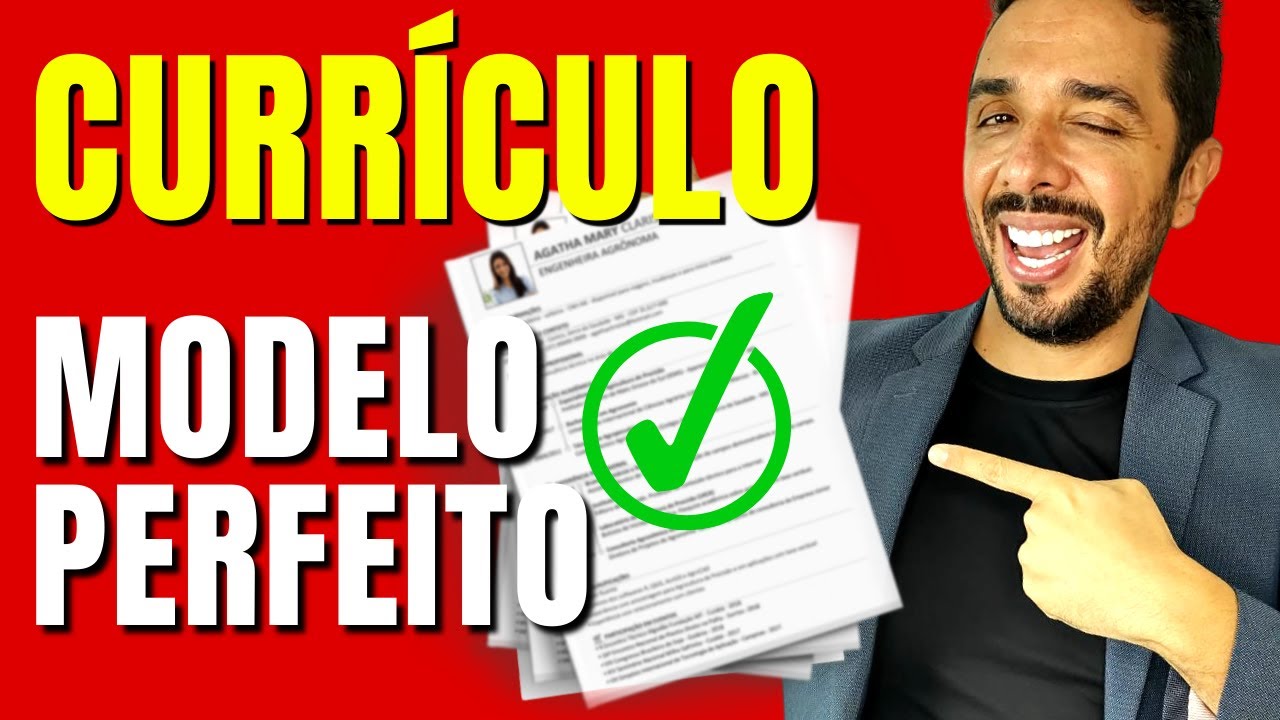 Como Fazer Um Currículo Perfeito Em 10 Passos - Modelo Atualizado 2023 ...