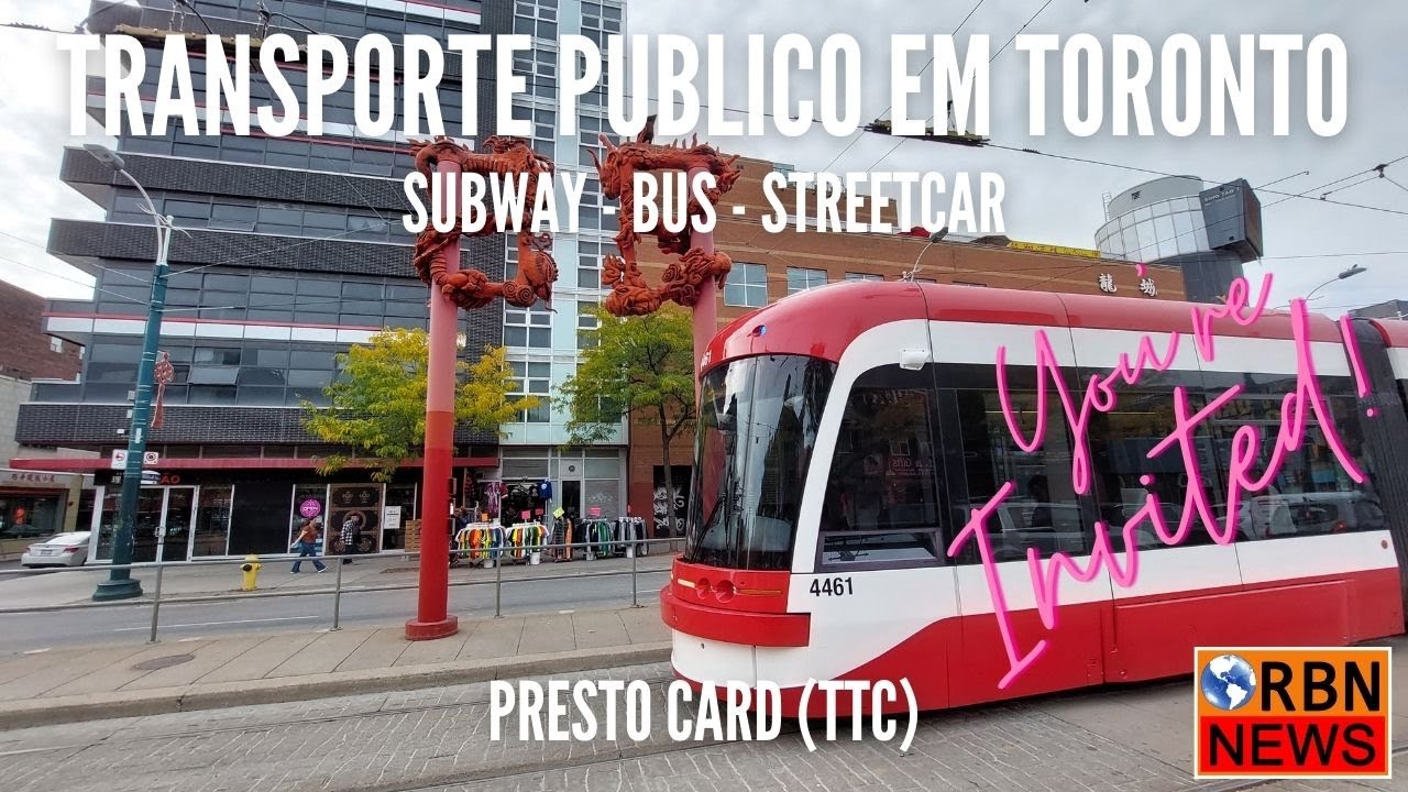 Transporte Publico em Toronto - COMO USAR E DICAS - PRESTO - TTC - PATH ...