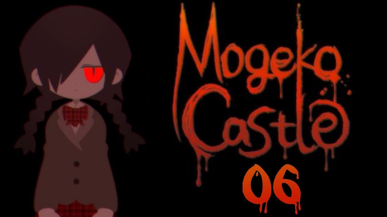 Mogeko Castle #06 - Mofuku [PL] [18+] - YouTube