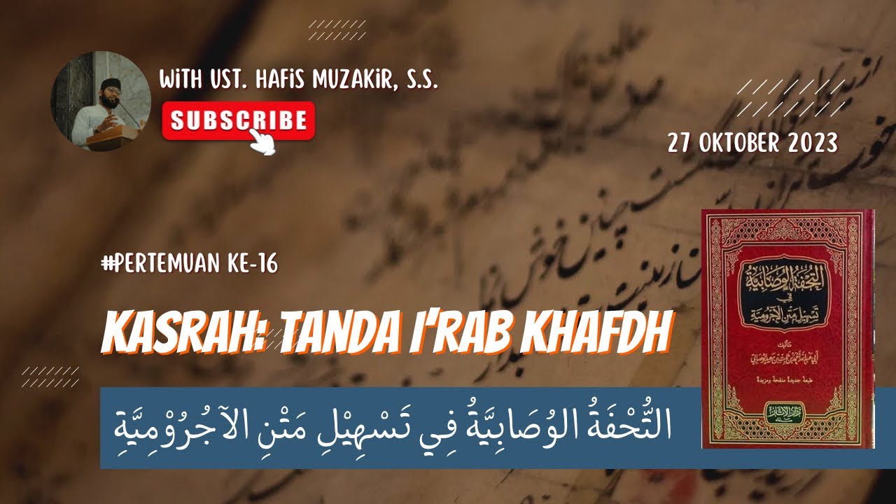 [16] Tuhfatul Wushabiyah Syarh Jurumiyah [Kasrah: Tanda I'rab Jar ...