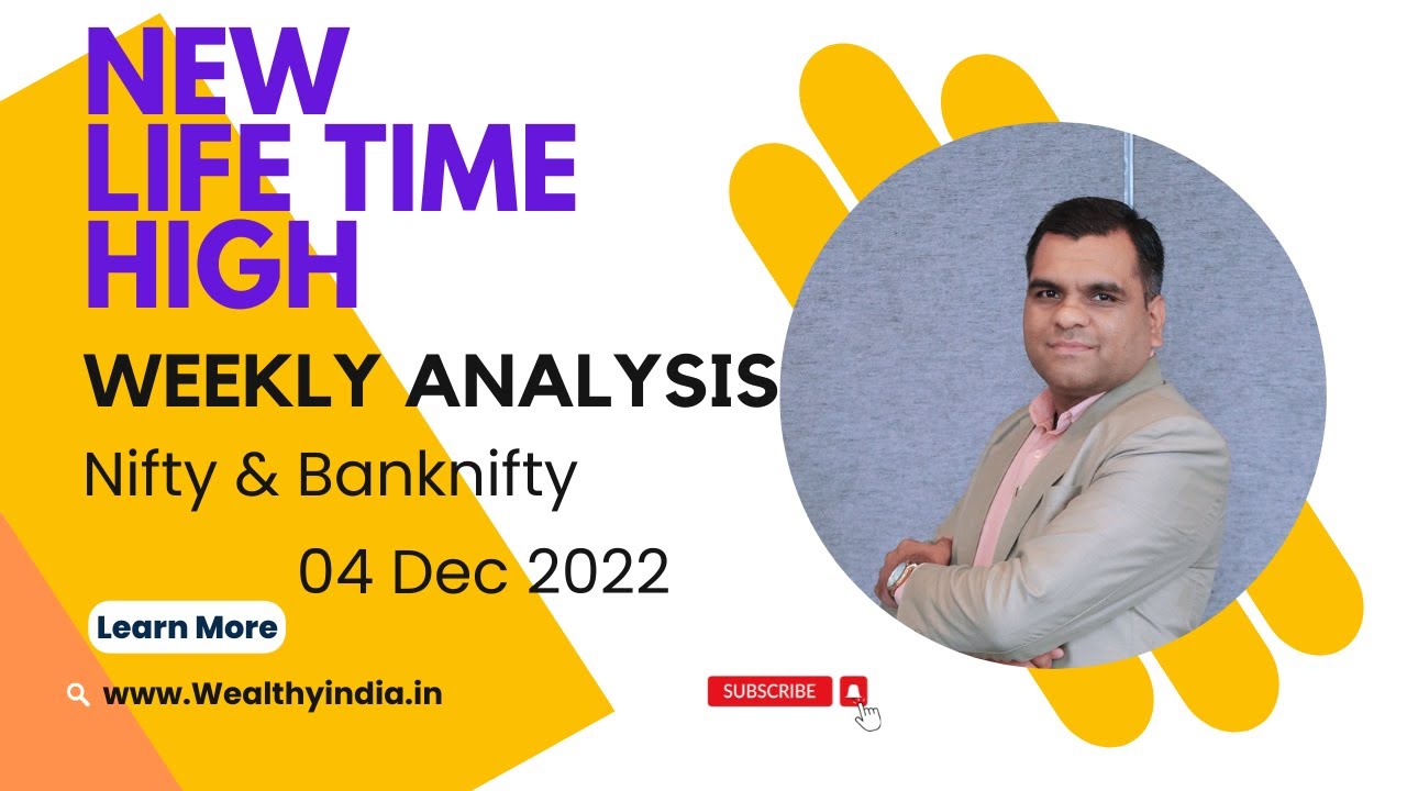 Hits New Life Time High| Nifty & Banknifty..!! | Weekly Analysis | 04 ...