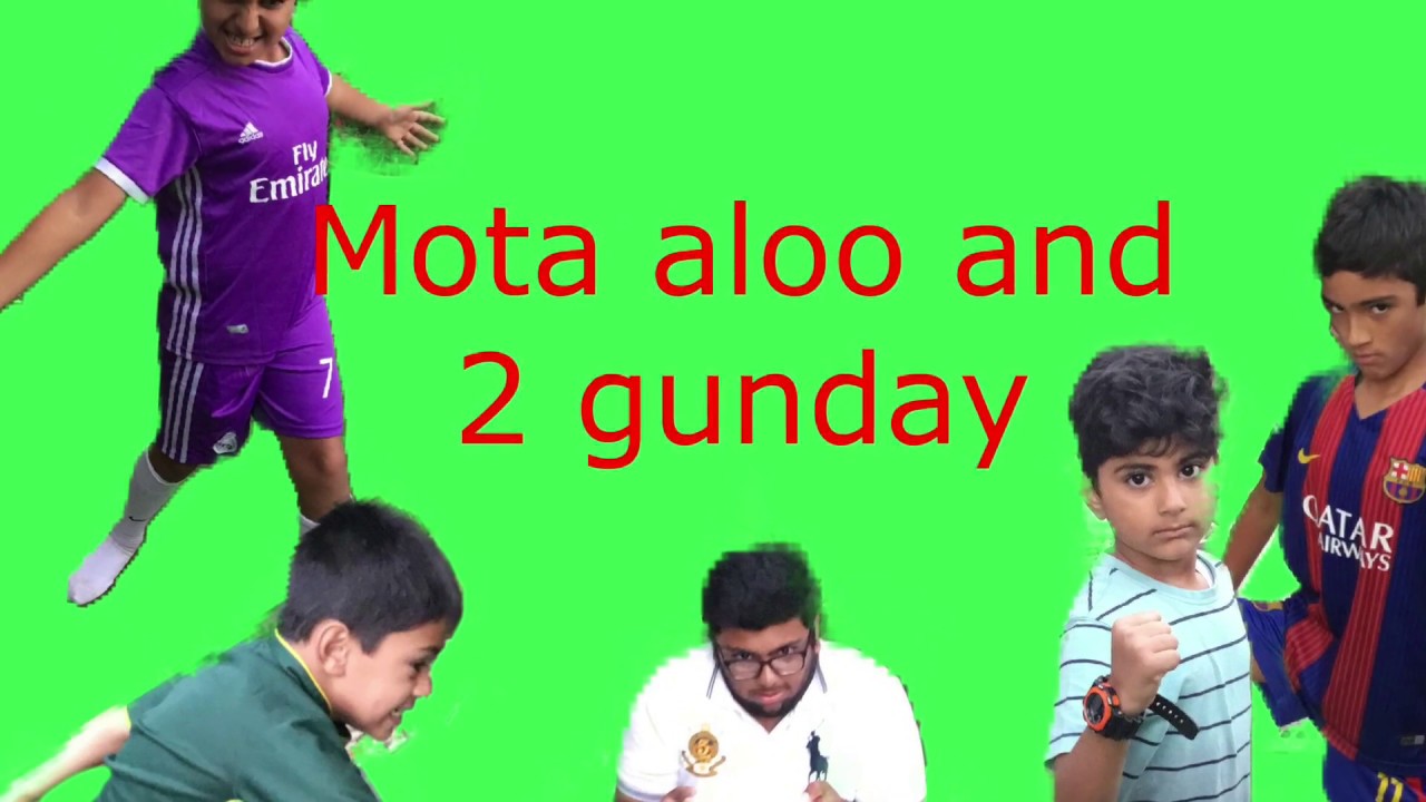 Mota Aloo and 2 Gunday - YouTube
