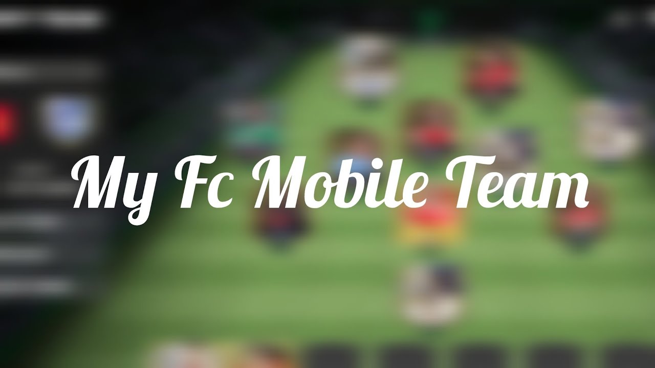 My Fc Mobile Team | Rate it from 0/10 #fcmobile - YouTube