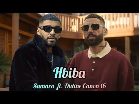 Didine Canon 16 ft. Samara - Hbiba | حبيبة (Official Music Remix)