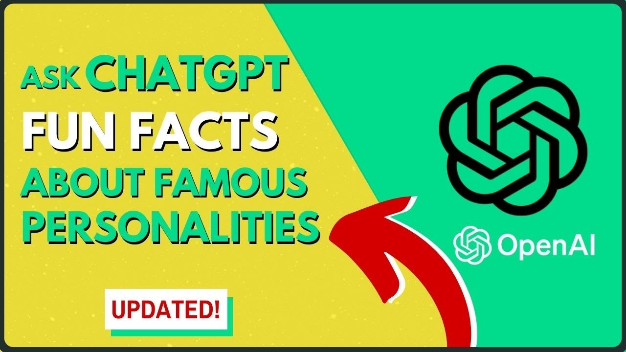 How To Get ChatGPT To Share Fun Facts About Famous Personalities 🔥 ...