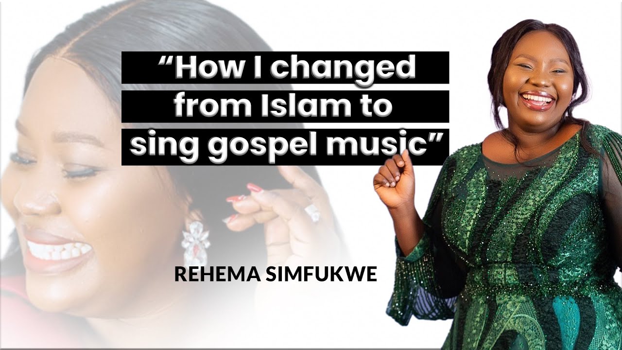 From Islam to Gospel: Rehema Simfukwe's Inspiring Story! - YouTube