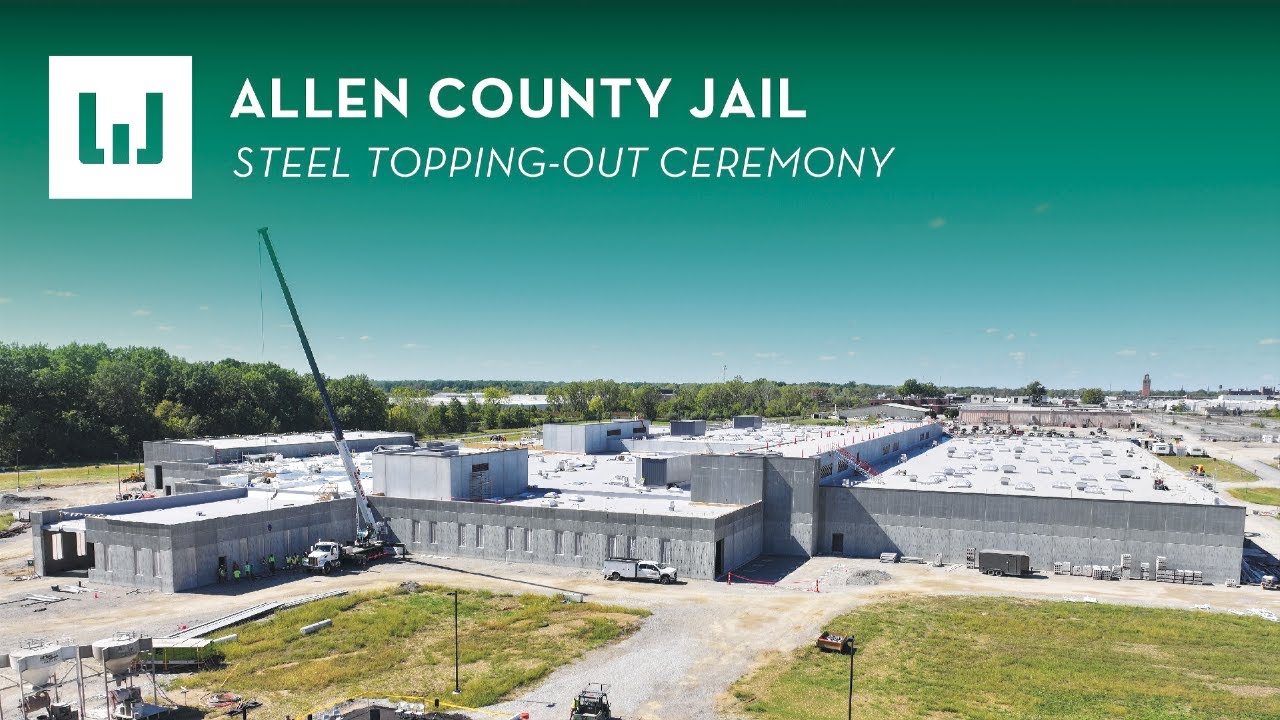 Allen County Jail - Steel Topping Out Ceremony - YouTube