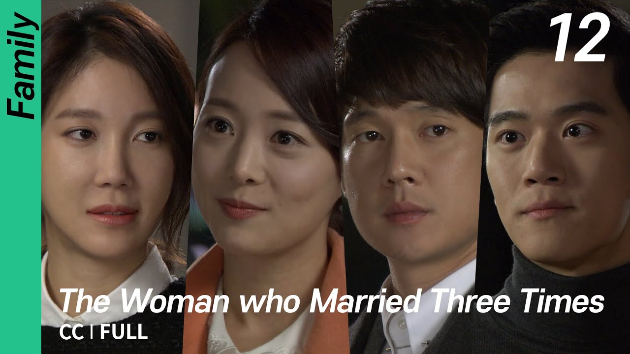 [CC/FULL] The Woman who Married Three Times EP12 | 세번결혼하는여자 - YouTube