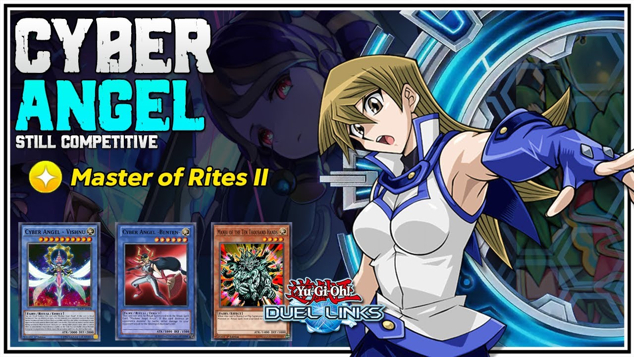 Yu-Gi-Oh! Duel Links - Cyber Angel! increasingly consistent with manju ...