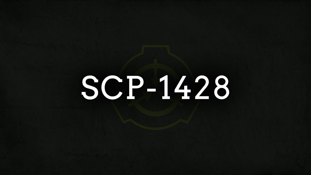 SCP-1428 - YouTube