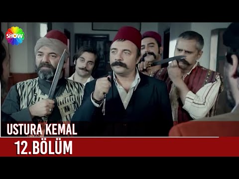 Ustura Kemal | 12. Bölüm (FULL HD)