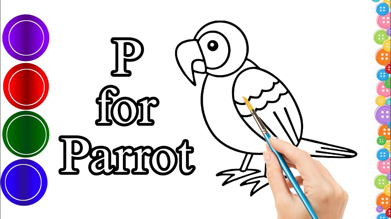 P for Parrot 🦜 Parrot Drawing Coloring Painting Tutorial For Kids 😊 ...