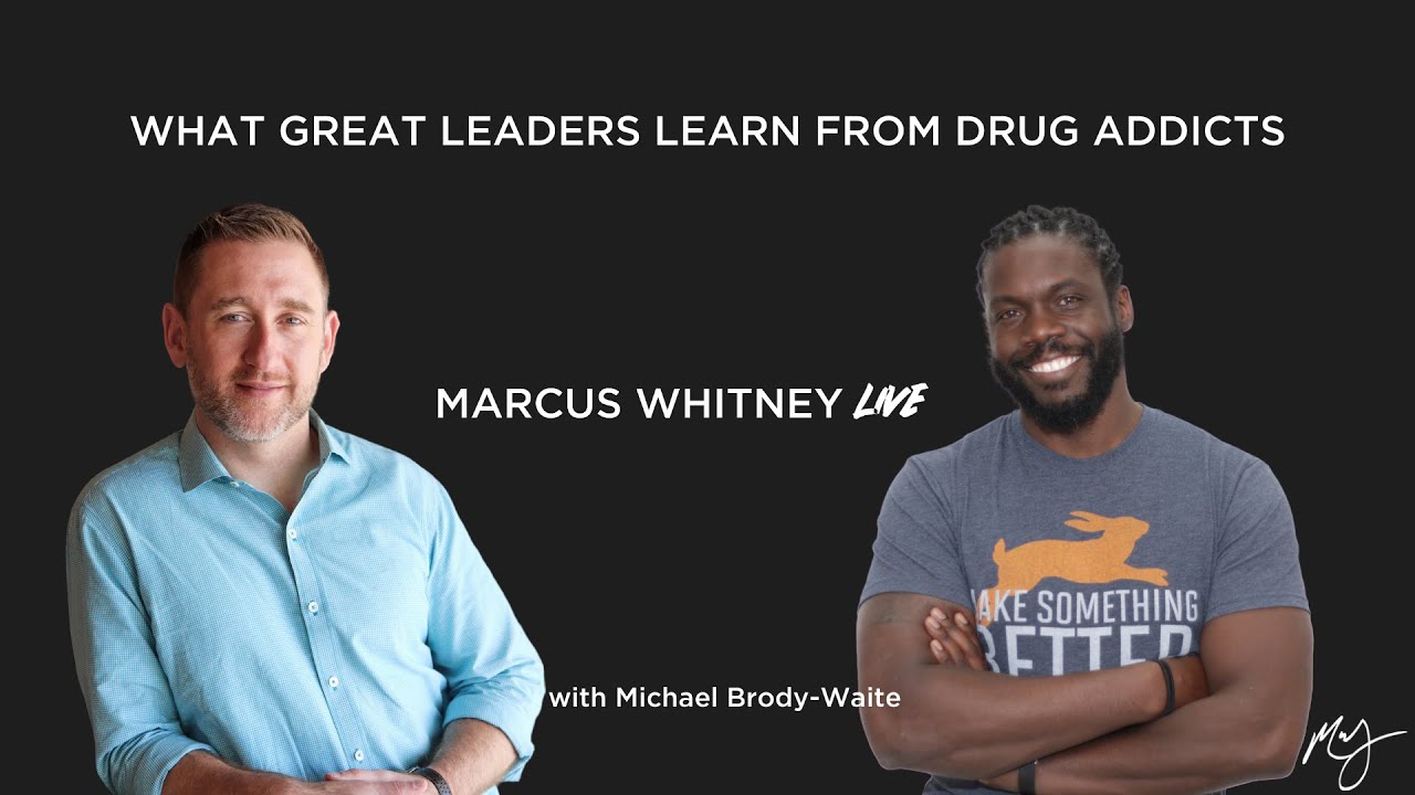 What Great Leaders Learn From Drug Addicts - YouTube