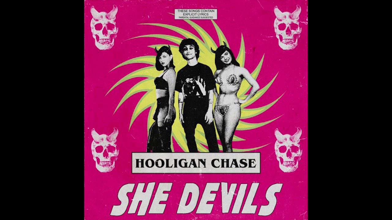 Hooligan Chase - She Devils [Full Album] - YouTube
