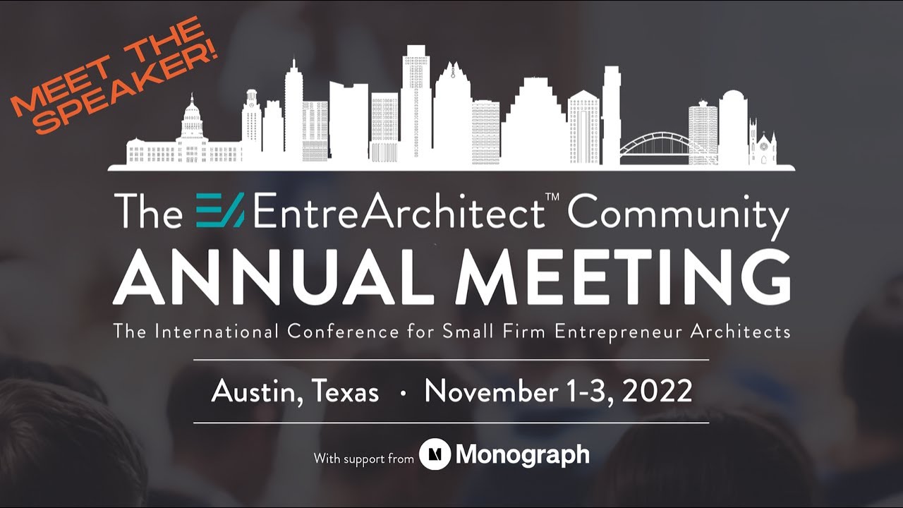 Emily Mottram and Mike Maines - Speakers at the EntreArchitect Annual ...