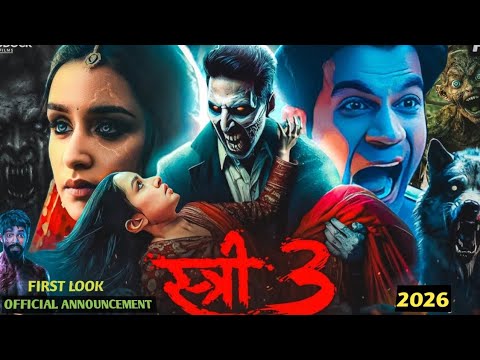 Stree 3 | Official update | Rajkumar Rao | Shraddha Kapoor | Pankaj T ...
