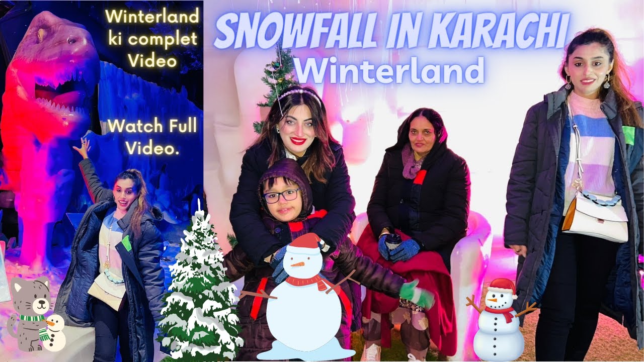 Winterland | January 23 Vlog | Indoor Snow Park Karachi Pakistan ...