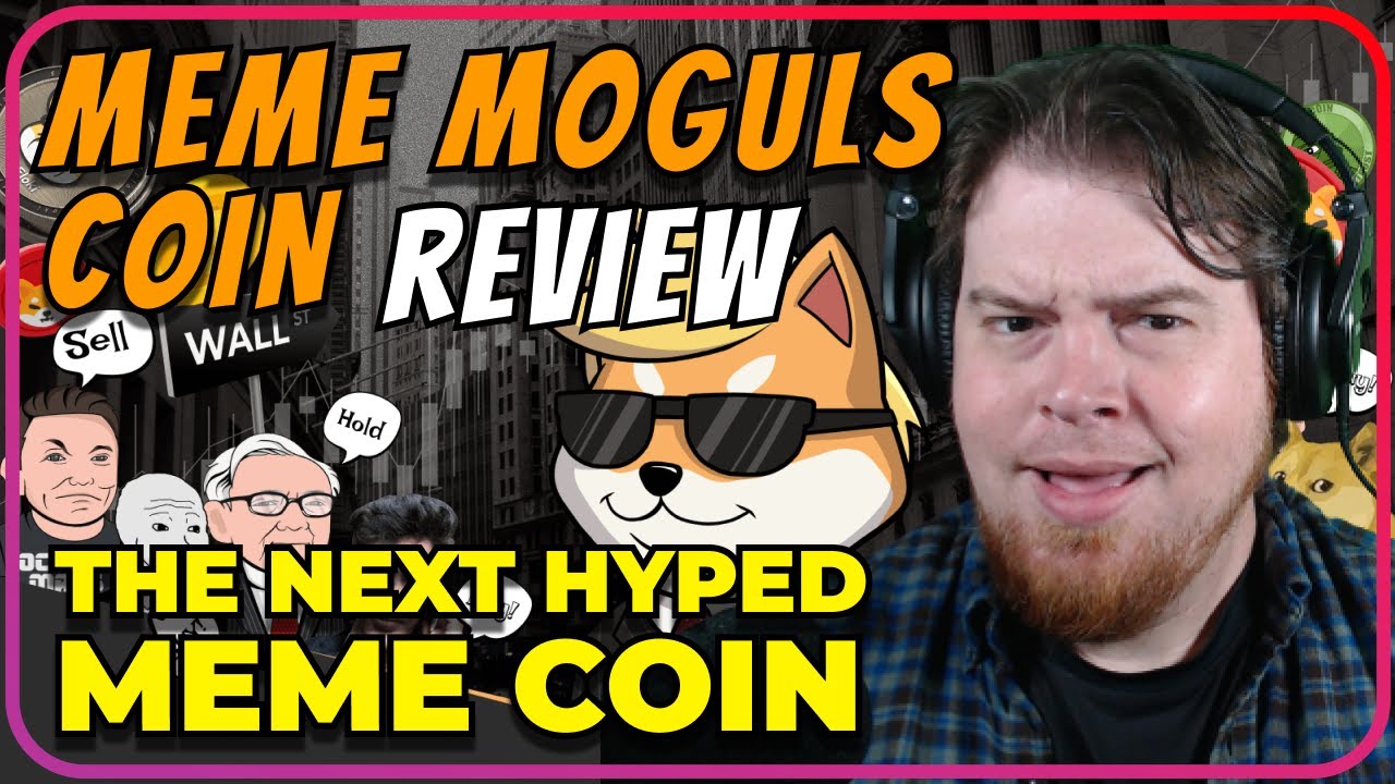 Meme Moguls Coin | Get involved with the biggest meme coin of the year ...