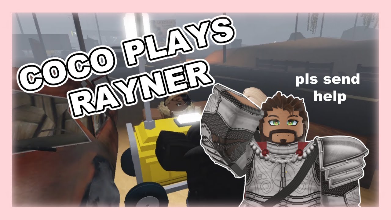 RealCoco plays Rayner | DAYBREAK 2 - YouTube