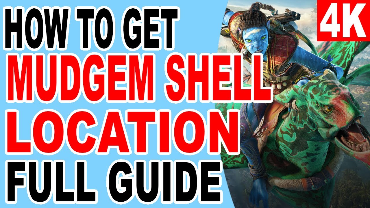 How to Get Exquisite Mudgem Shell Best Location - Avatar Frontiers of ...