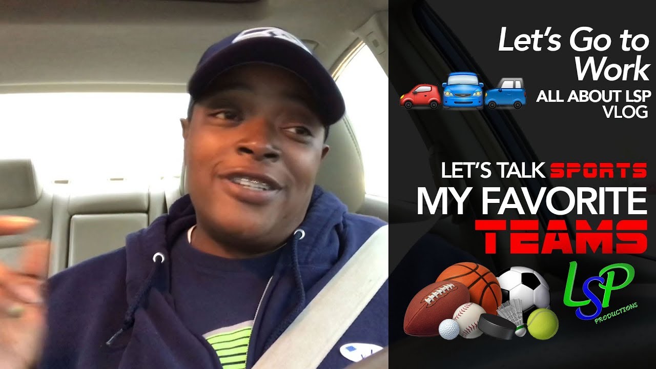 Let's Go to Work | My Favorite Sports Teams - YouTube