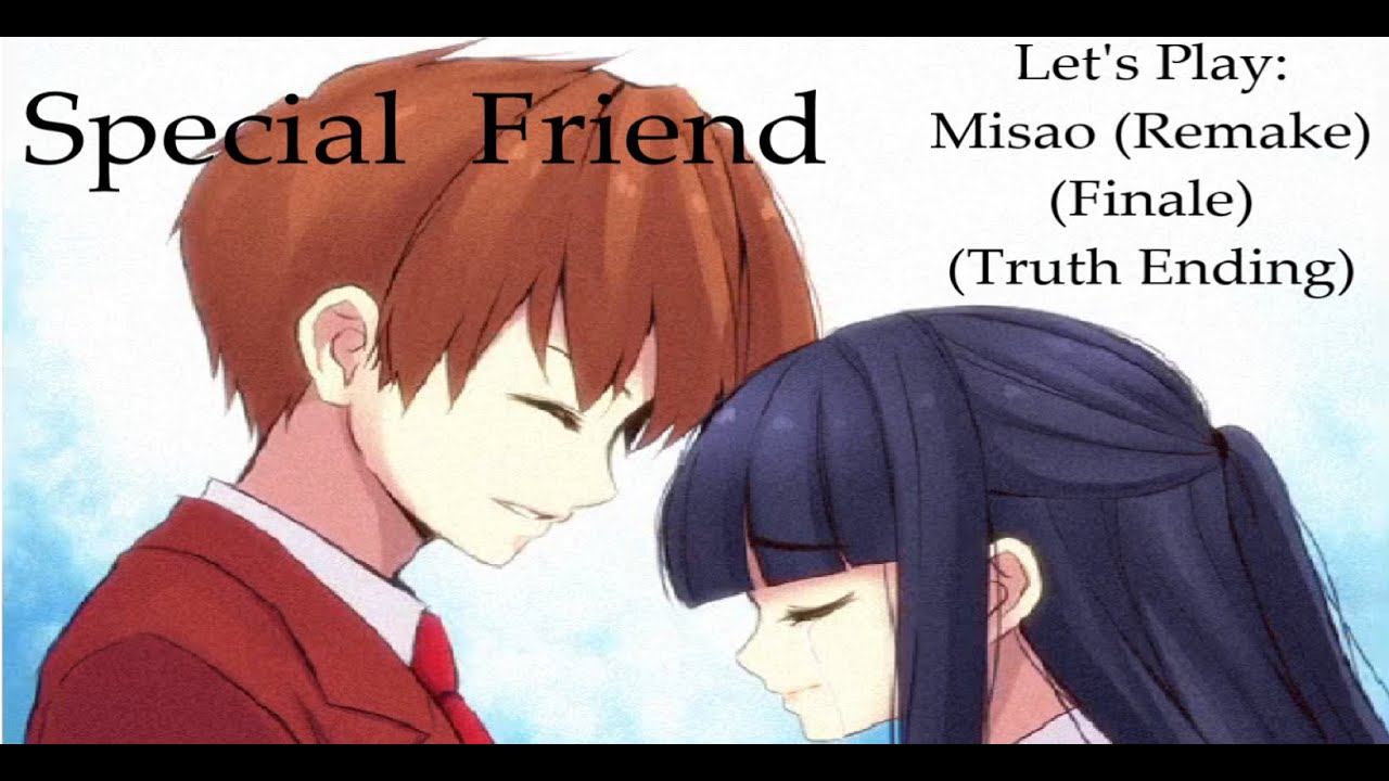 Special Friend- Let's Play: Misao (Remake) (Finale) (Truth Ending ...