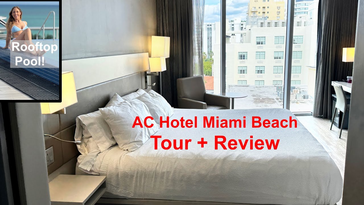 AC Hotel by Marriott Miami Beach - Full Review and Tour - YouTube