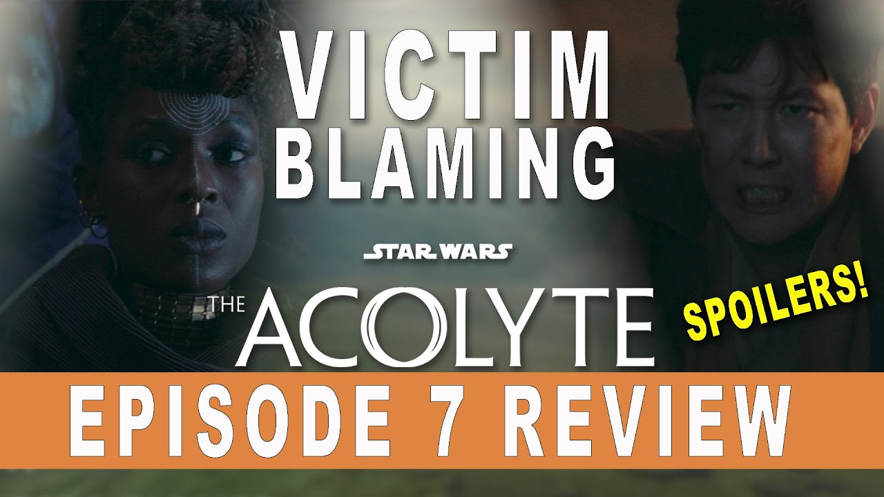 Blaming the Victim | The Acolyte Ep7 Review - YouTube