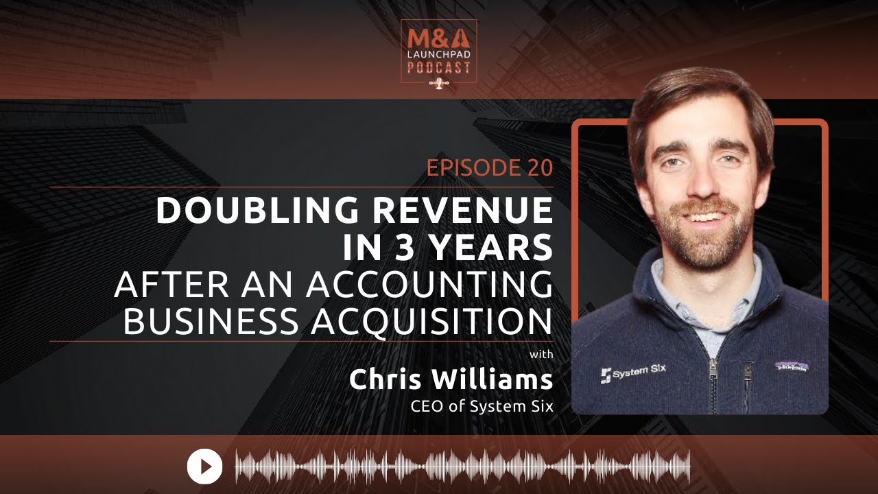 Doubling Revenue in 3 Years After an Accounting Business Acquisition ...