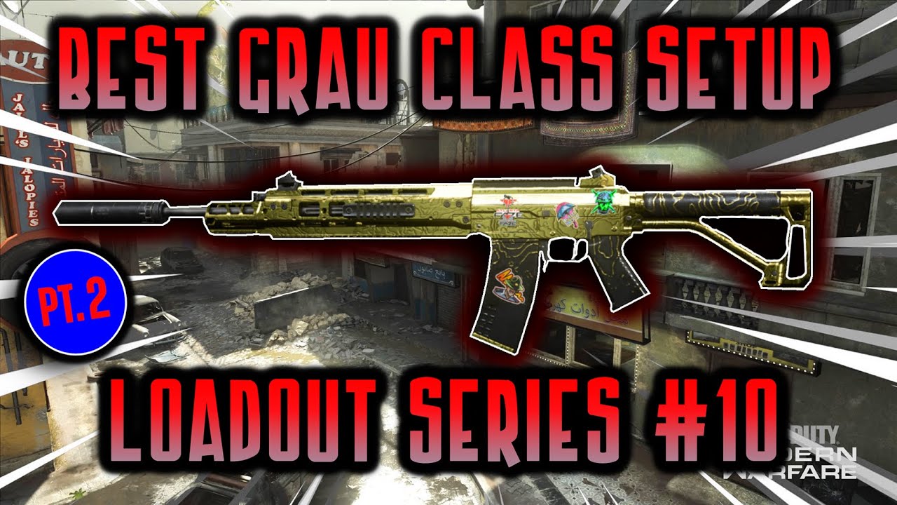 WHY IS THIS GRAU CLASS SETUP SECRETLY THE BEST ONE IN CALL OF DUTY MW ...