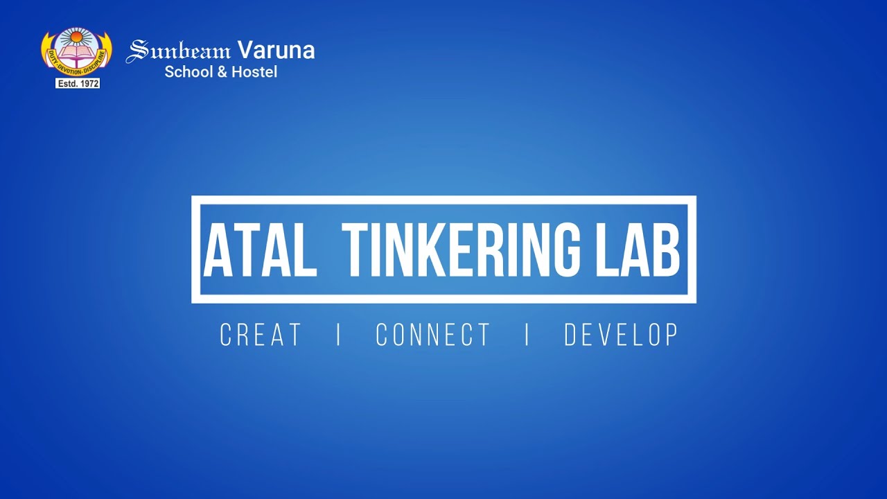 Atal Tinker Lab - Create - Connect - Develop - YouTube