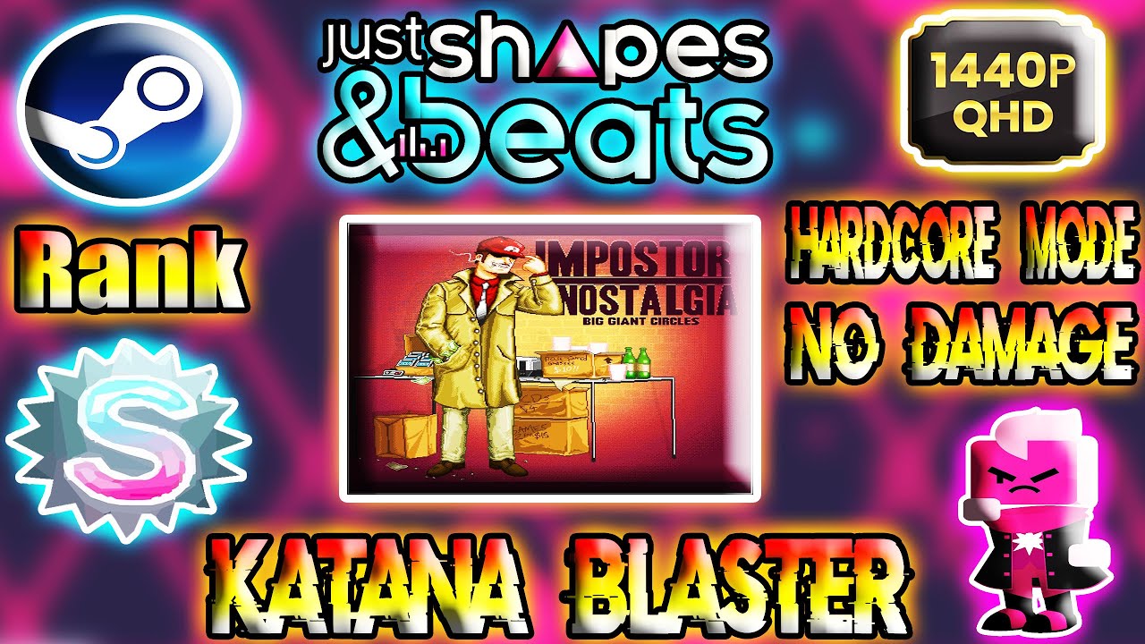 Just Shapes & Beats - Katana Blaster 100% Complete Gameplay (Hardcore ...