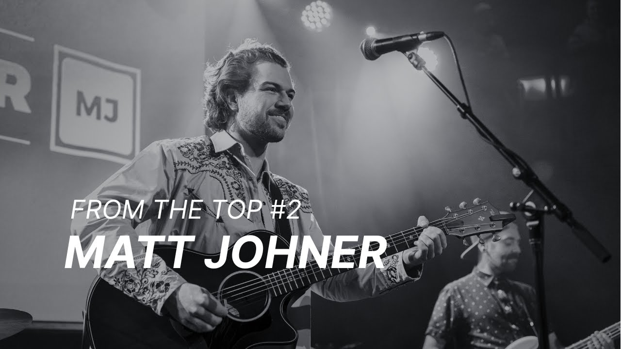 From the Top #2 | Matt Johner - YouTube