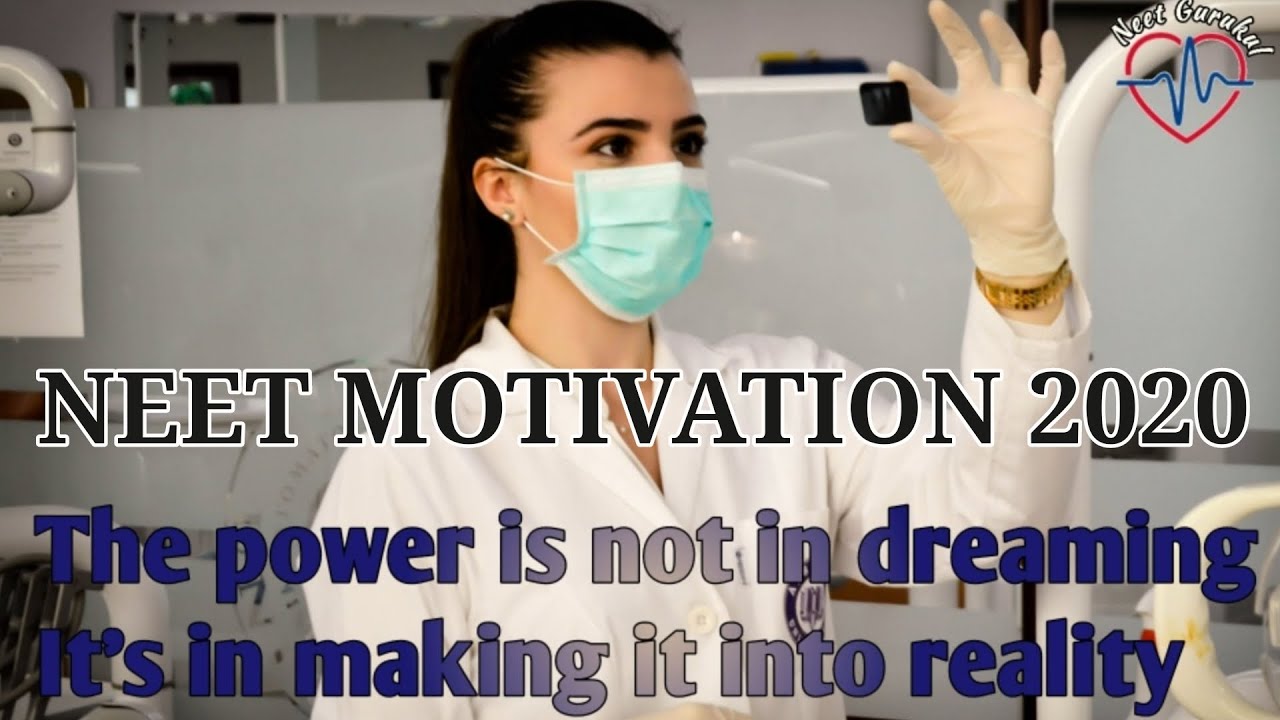MOTIVATION FOR MEDICAL ASPIRANT | NEET MOTIVATION 2020 | AIIMS ...