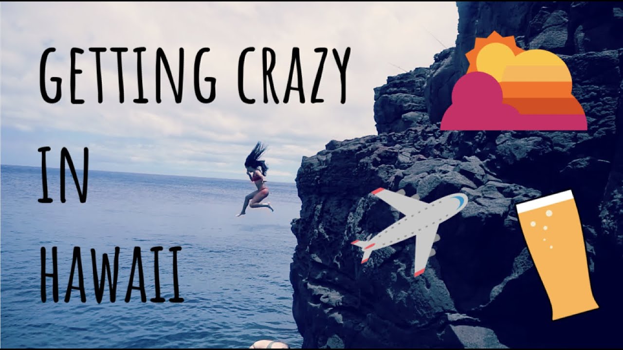 getting crazy in hawaii - YouTube
