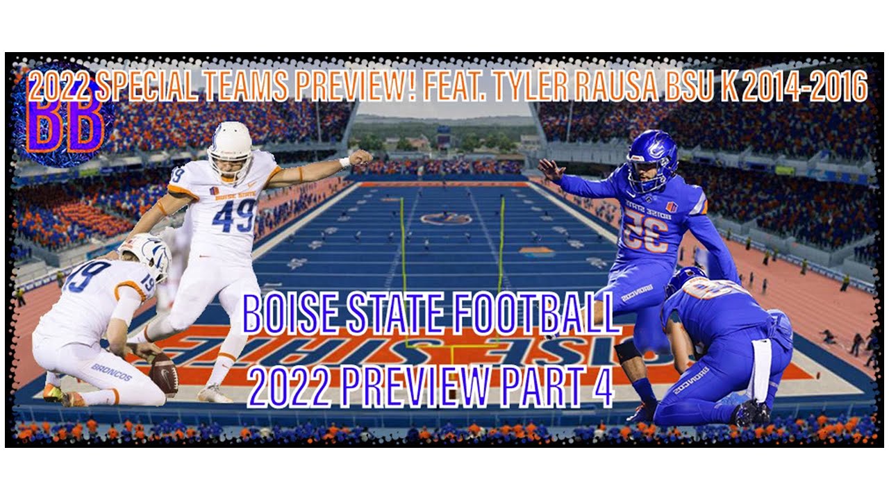 Tyler Rausa Interview: Boise State Football 2022 Preview Series Part 4 ...