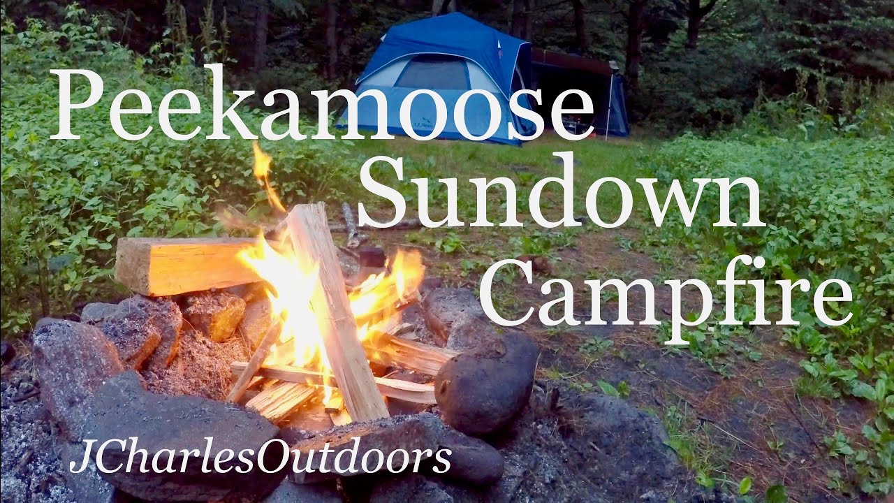#Peekamoose Sundown Campfire - YouTube