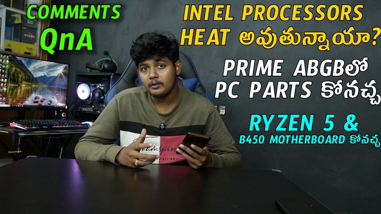 QnA | COMMENTS QnA | Intel processor heating | ryzen 5 b450 combo ...