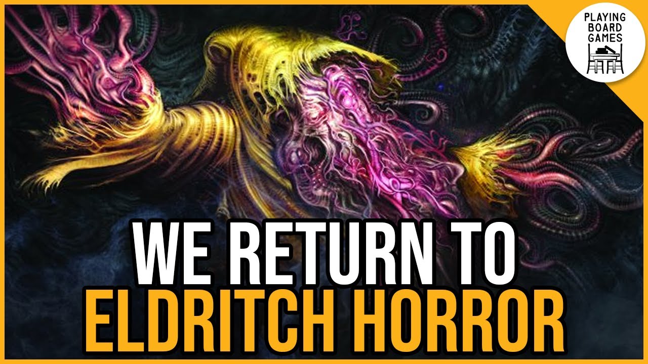 Oh ELDRITCH HORROR, I missed you so much (Board Game Gameplay) - YouTube