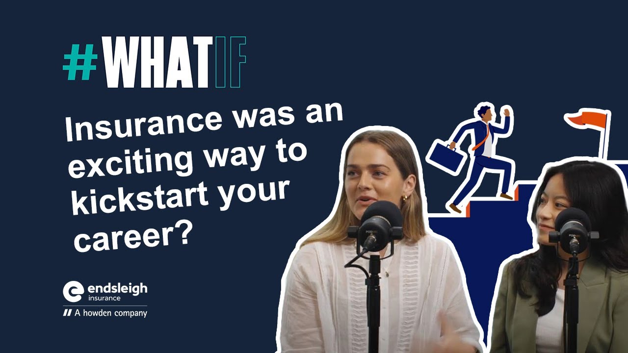 Endsleigh podcast episode 5: #whatif - Insurance was an exciting way to ...