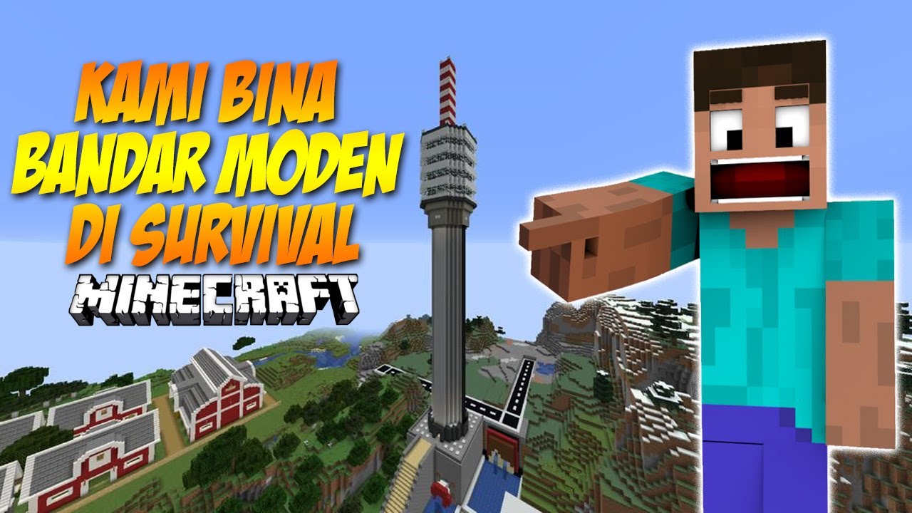 Bina Bandar Besar Modern Di Minecraft - YouTube